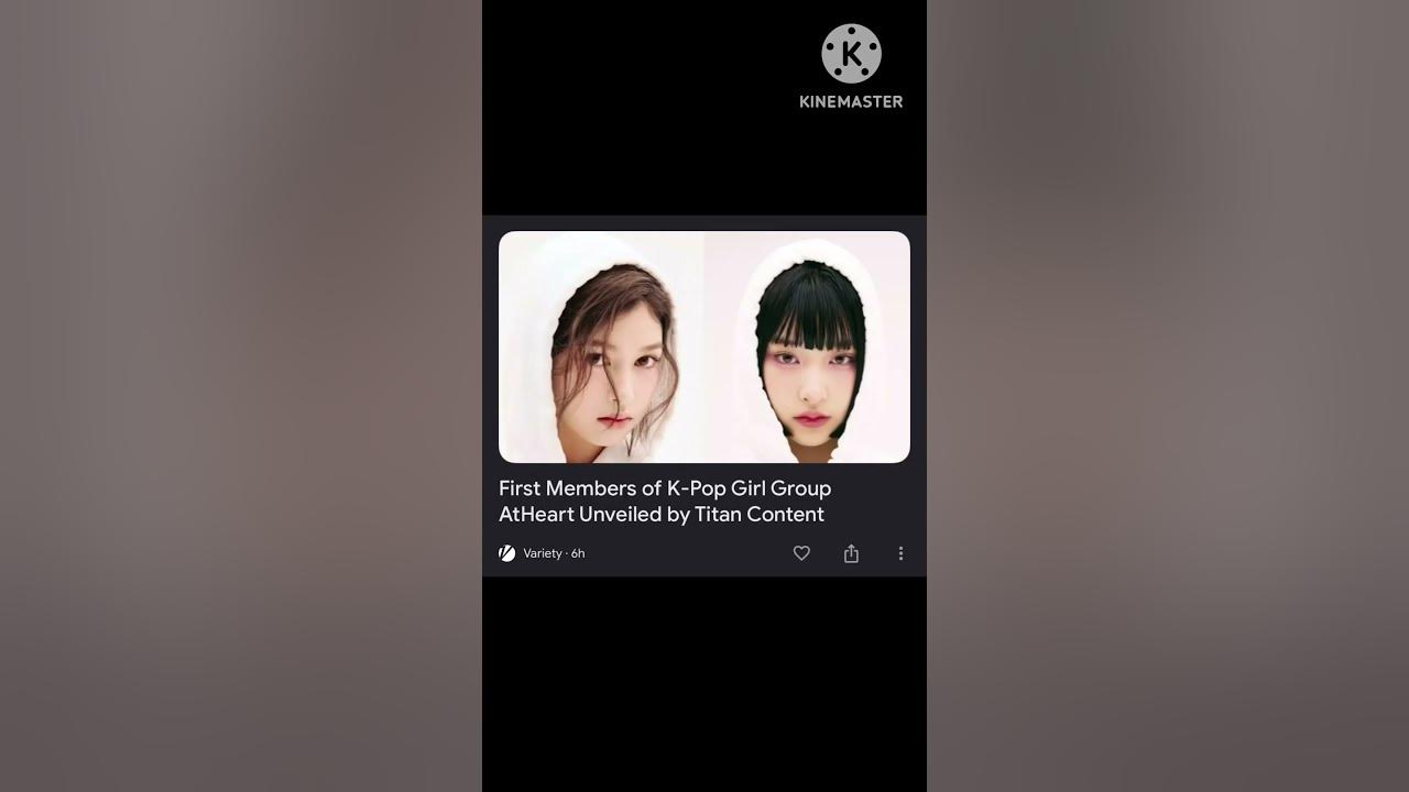 First Members of #kpop Girl Group AtHeart Unveiled by Titan Content||article In comments - YouTube