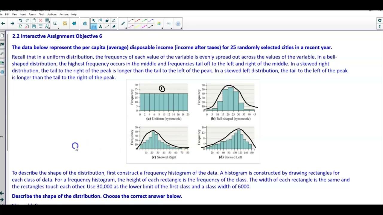 Math 14 2.2 Obj 6: Use StatCrunch to create a histogram & describe the shape of the distribution ...