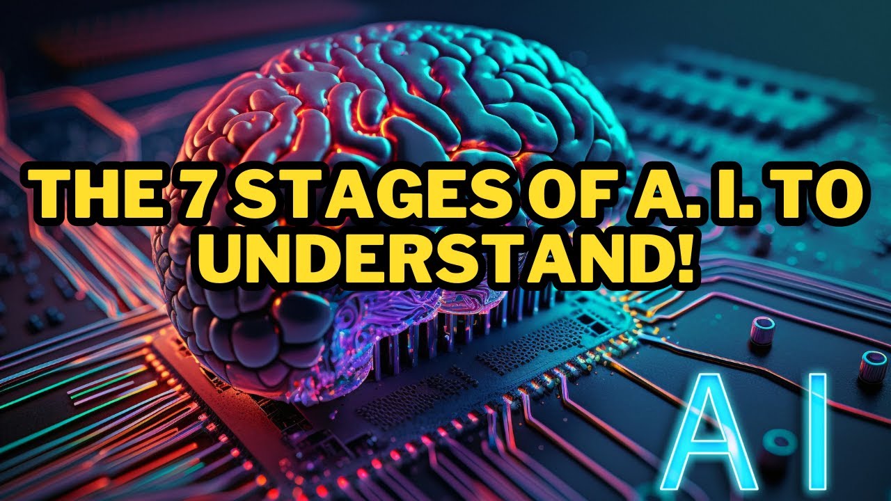 The 7 Stages of A.I. to understand! #ai #artificialintelligence # ...