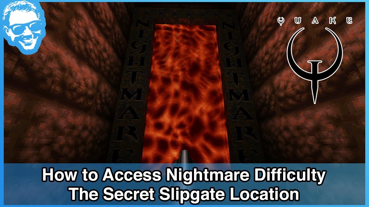How to Unlock Nightmare Difficulty in Quake 1 - Full Narrated ...