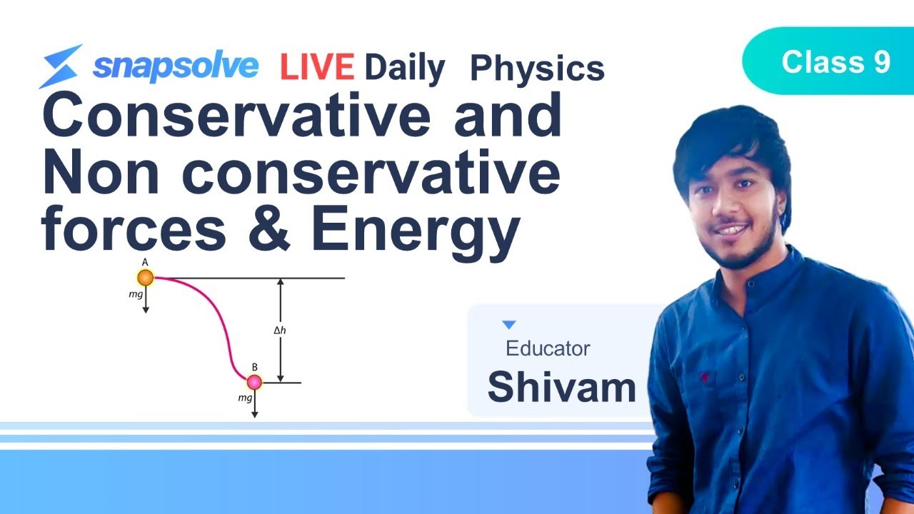 ⭕ Grade 9 | Physics | Conservative and Non conservative forces & Energy - YouTube