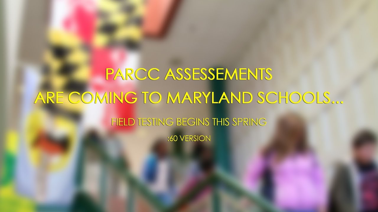 [:60] PARCC ASSESSMENTS - FIELD TESTING BEGINS THIS SPRING - YouTube