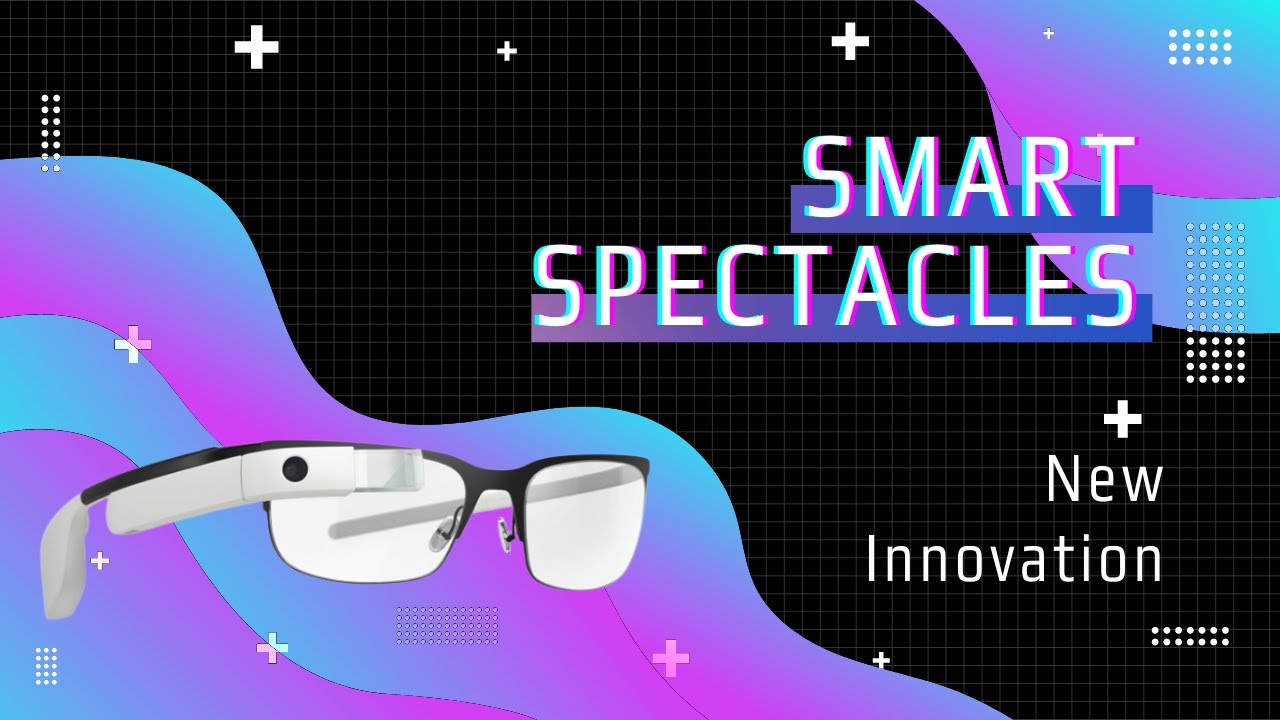 New Innovation : Smart Spectacles (TM2033 Project) - YouTube