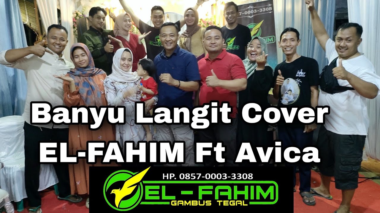 EL-FAHIM Gambus Tegal Cover Banyu Langit ( Voc. Avica ) - YouTube