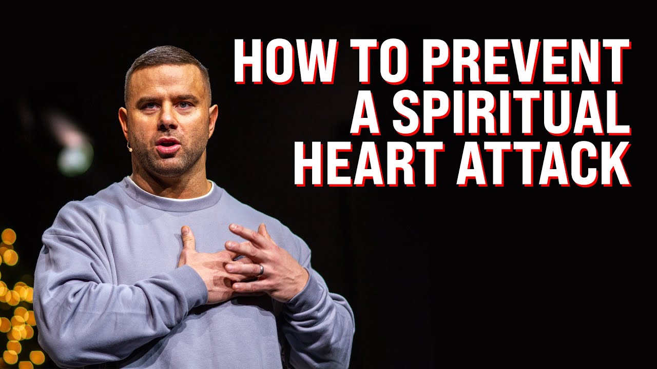 How to PREVENT a Spiritual Heart Attack - YouTube