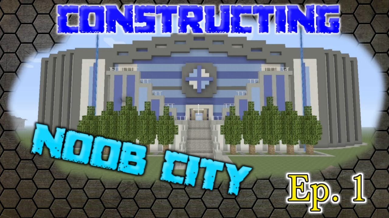 Constructing Noob City Ep.1! - Hockey Arena! - YouTube