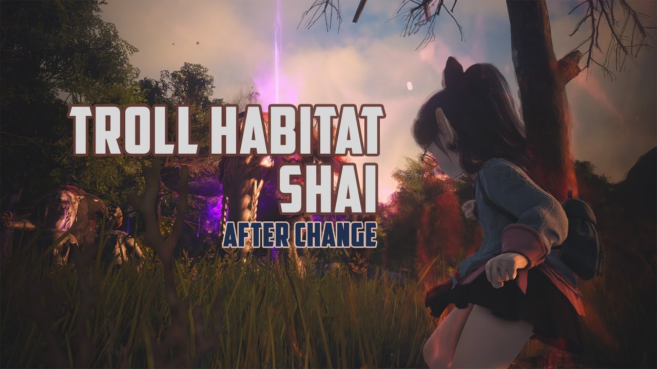 Troll Habitat | After Change | Shai - YouTube