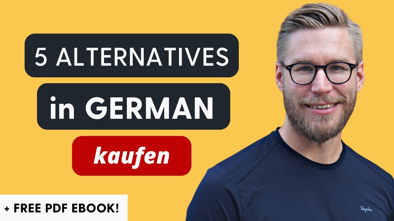 LEARN GERMAN | 5 Alternatives for the verb: kaufen - YouTube
