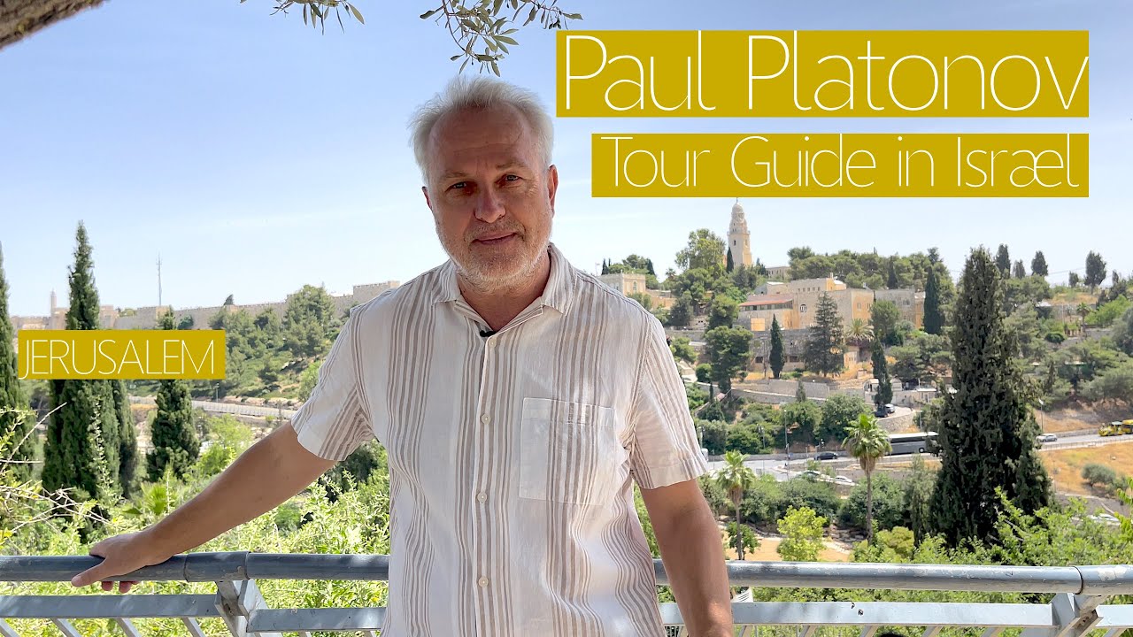 Paul Platonov - Tour Guide in Israel - YouTube