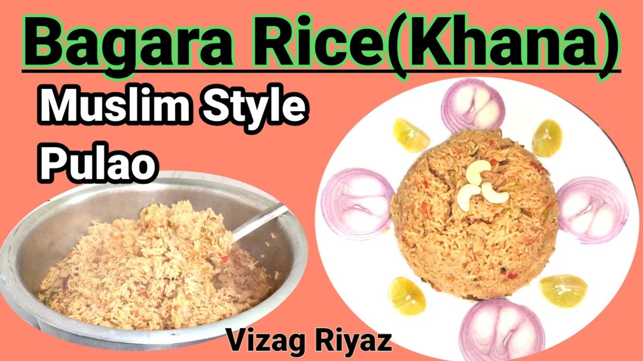 how to make Bagara rice || bagara annam || #VizagRiyaz || Bagara Rice ...
