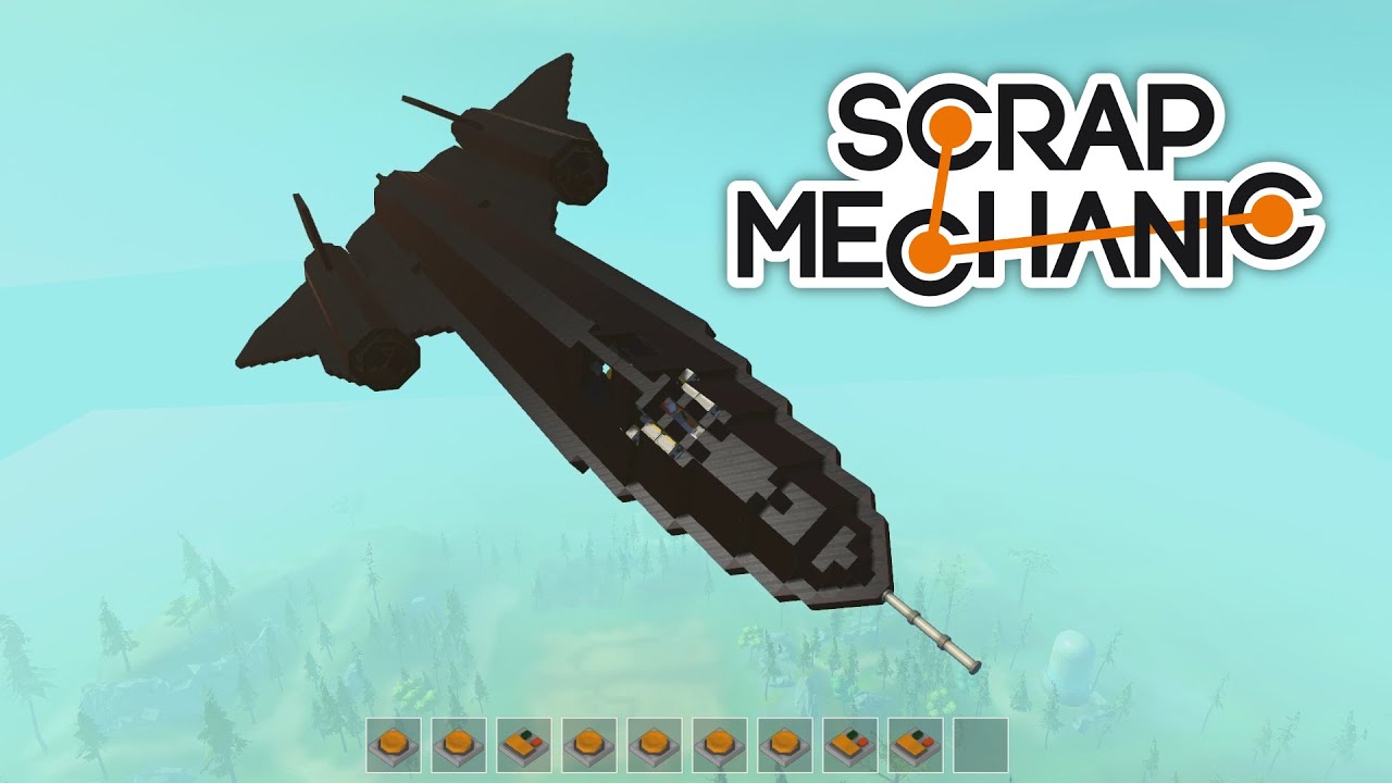 Scrap Mechanic Lockheed SR-71 Blackbird [Military vehicles] - YouTube