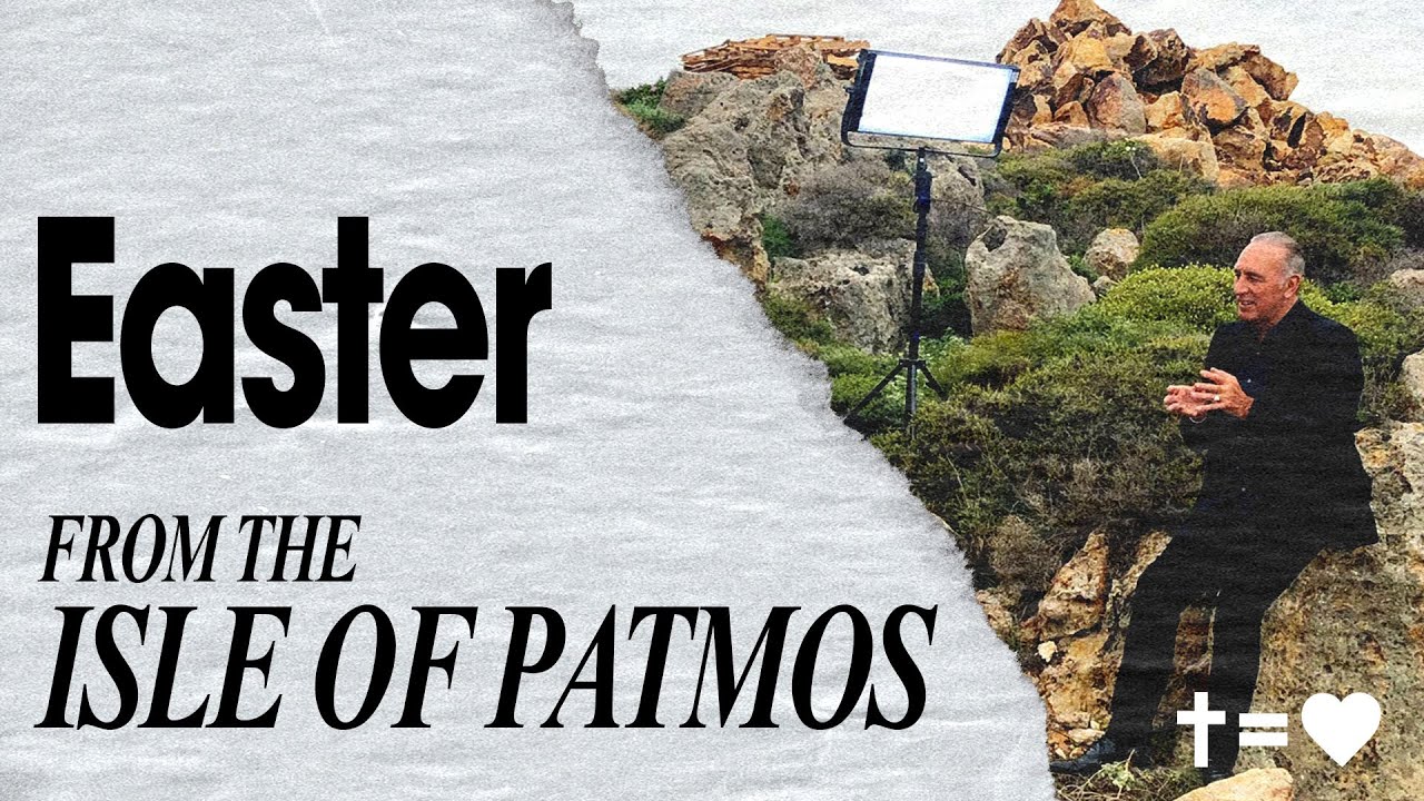 Easter from the Isle of Patmos | Brian Houston | Hillsong Church Online ...
