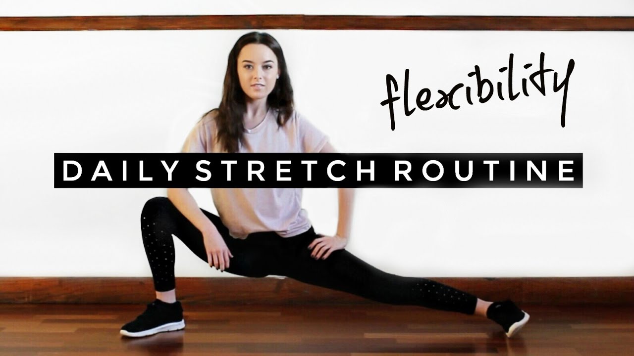 Daily Stretching Routine For Flexibility Youtube