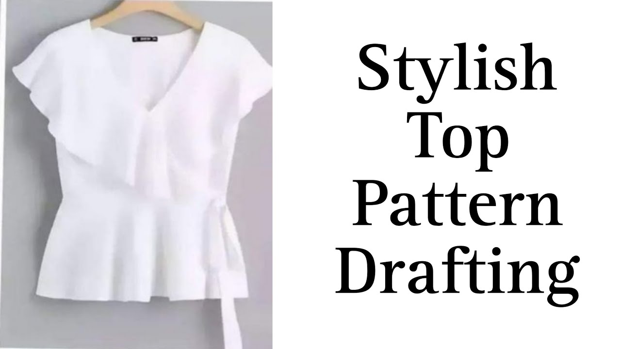 How to draft a stylish trendy casual top cutting and stitching/pattern ...