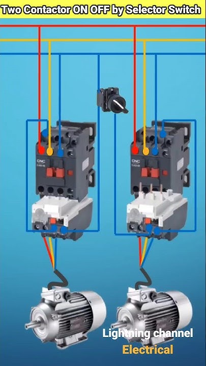 Two Contactor ON OFF by Selector Switch #shorts #short #electrical ...