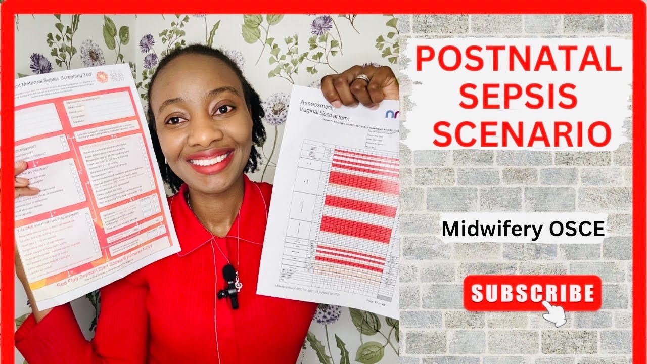 Postnatal Sepsis station Midwifery OSCE: Sepsis screening tool, MEOWS ...