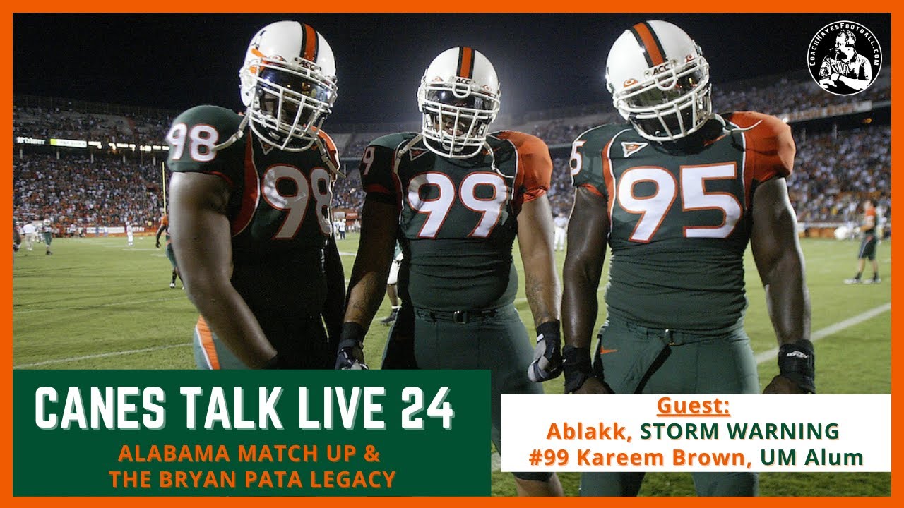 Miami vs Bama Match Up & The Bryan Pata Legacy (Canes Talk Live) - YouTube