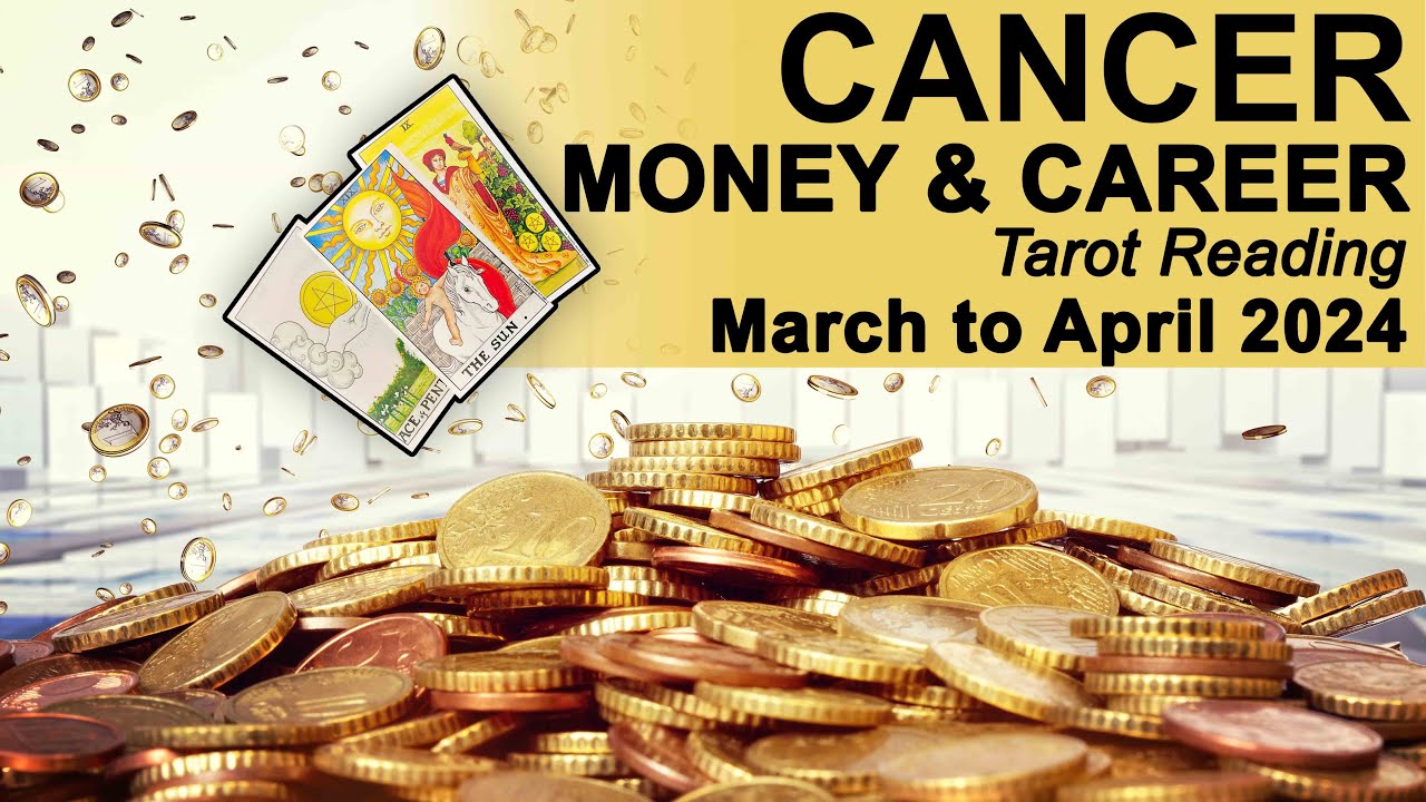 CANCER MONEY & CAREER TAROT READING "OPPORTUNITY KNOCKS CANCER! SOME ...