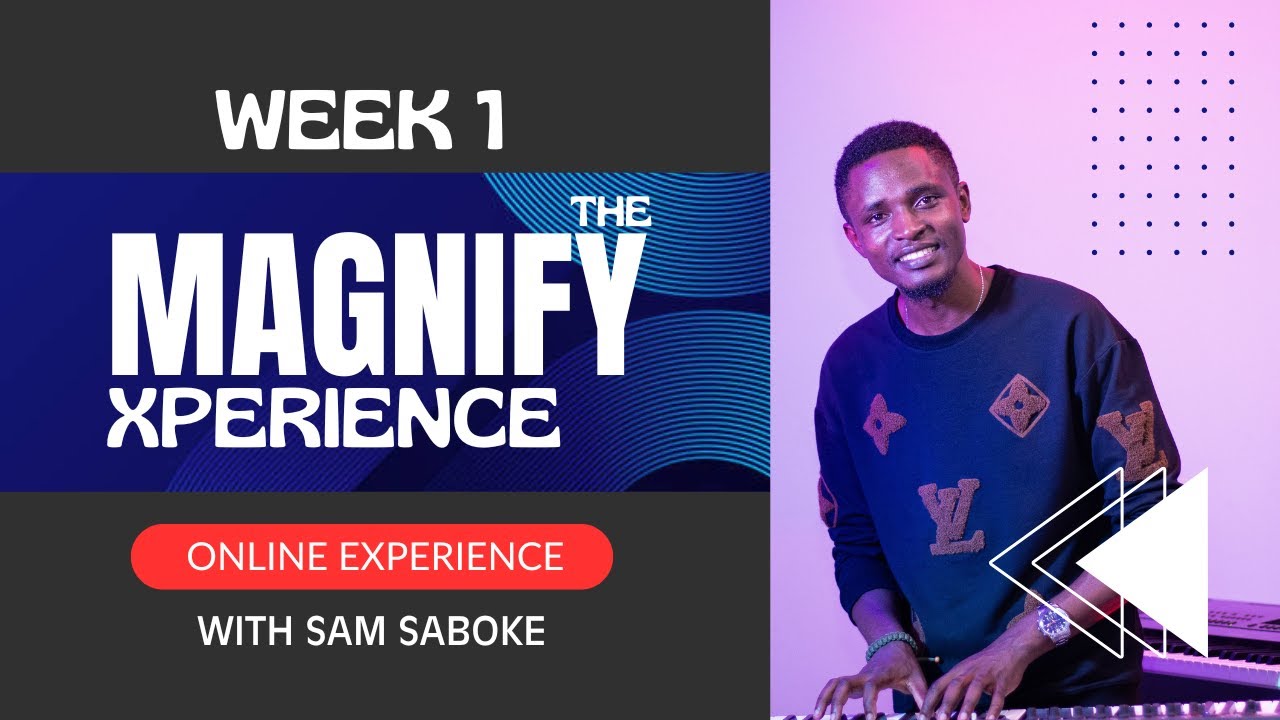 The Magnify Experience || Week 1 - YouTube