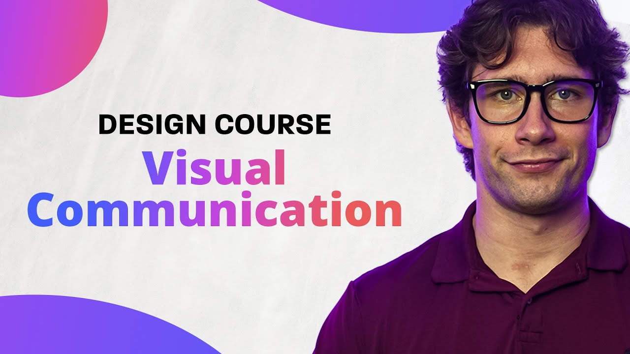 Keys To Visual Communication | Free Graphic Design Course Pt. 8 - YouTube