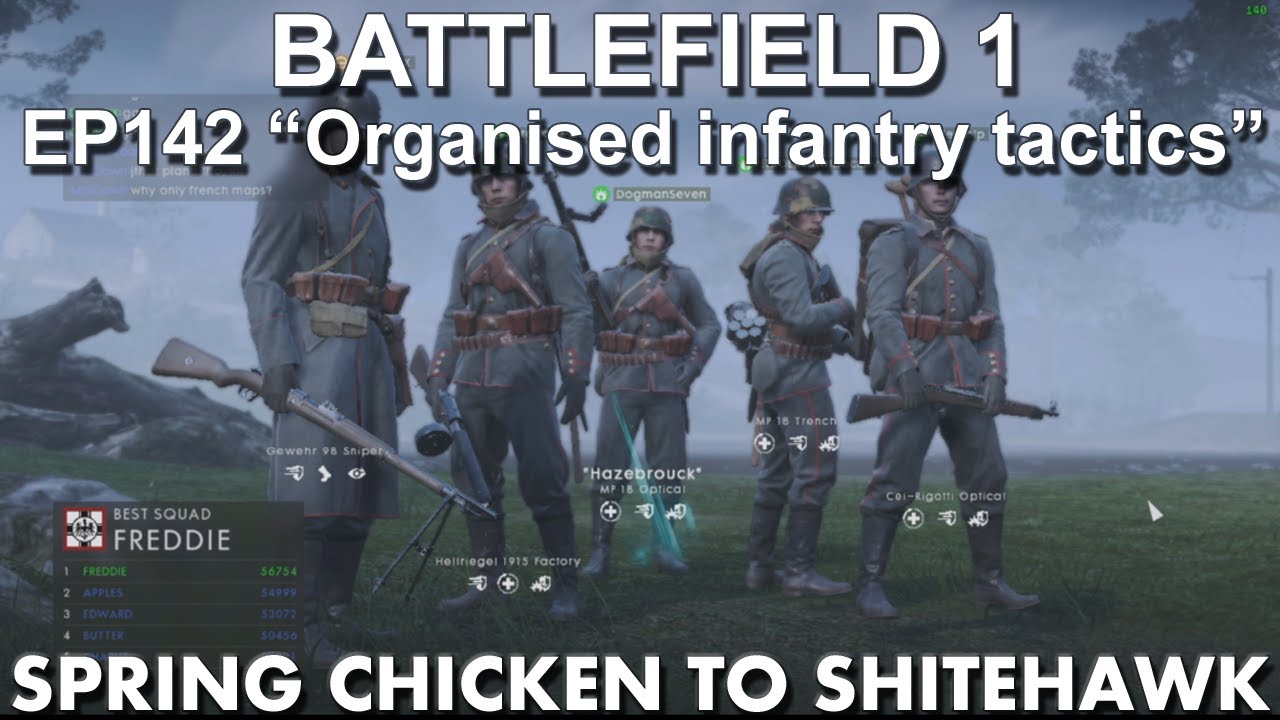 Battlefield 1: From spring chicken to shitehawk - Ep 142 - Organised ...