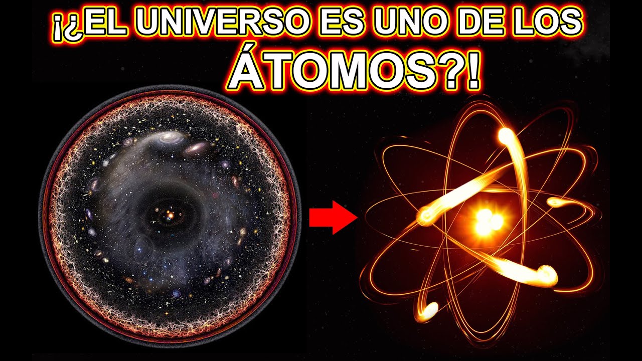 Cómo es posible que este universo sea sólo un átomo en otro universo ...