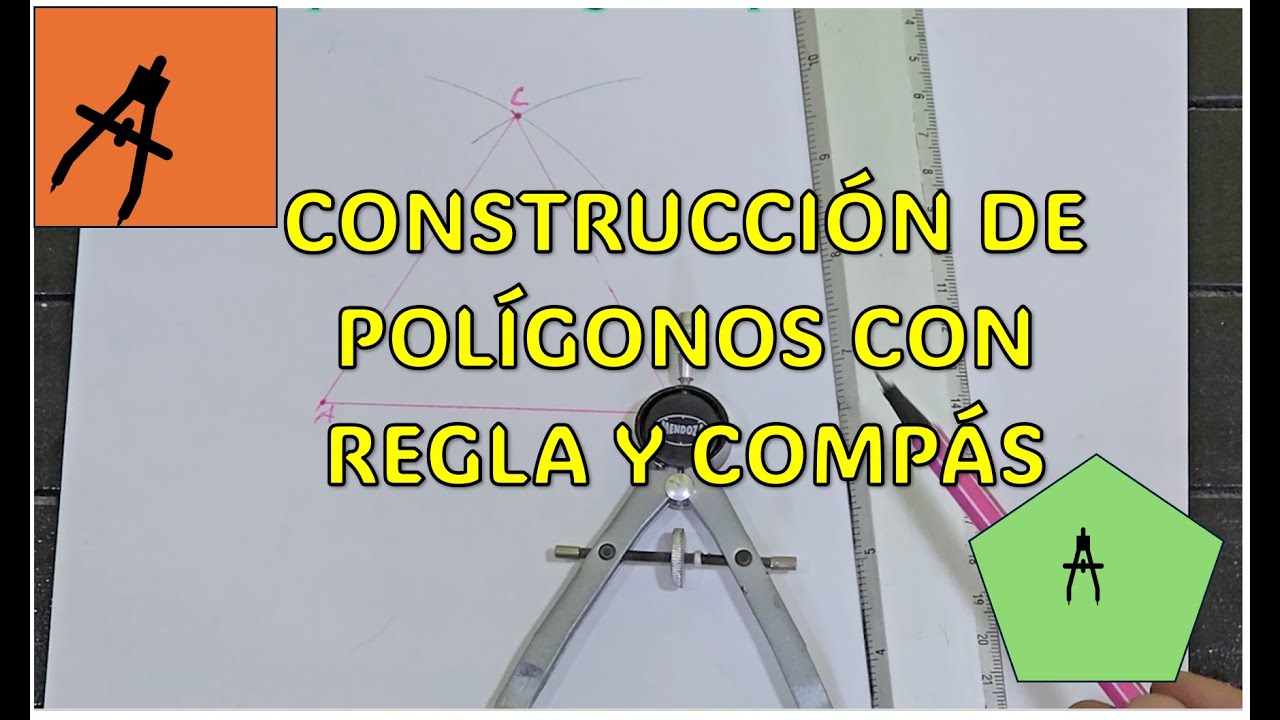 Construcción de polígonos CON REGLA Y COMPÁS. - YouTube