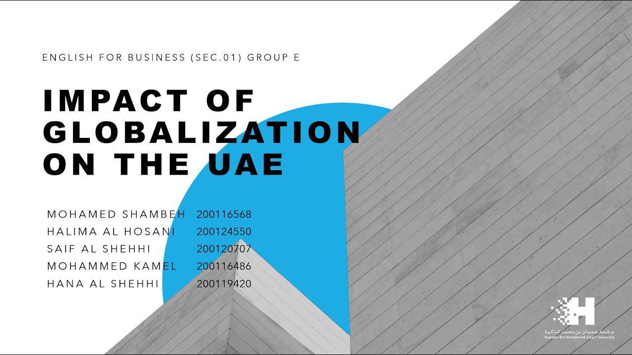 Impact of globalization on the UAE (Group E) - YouTube