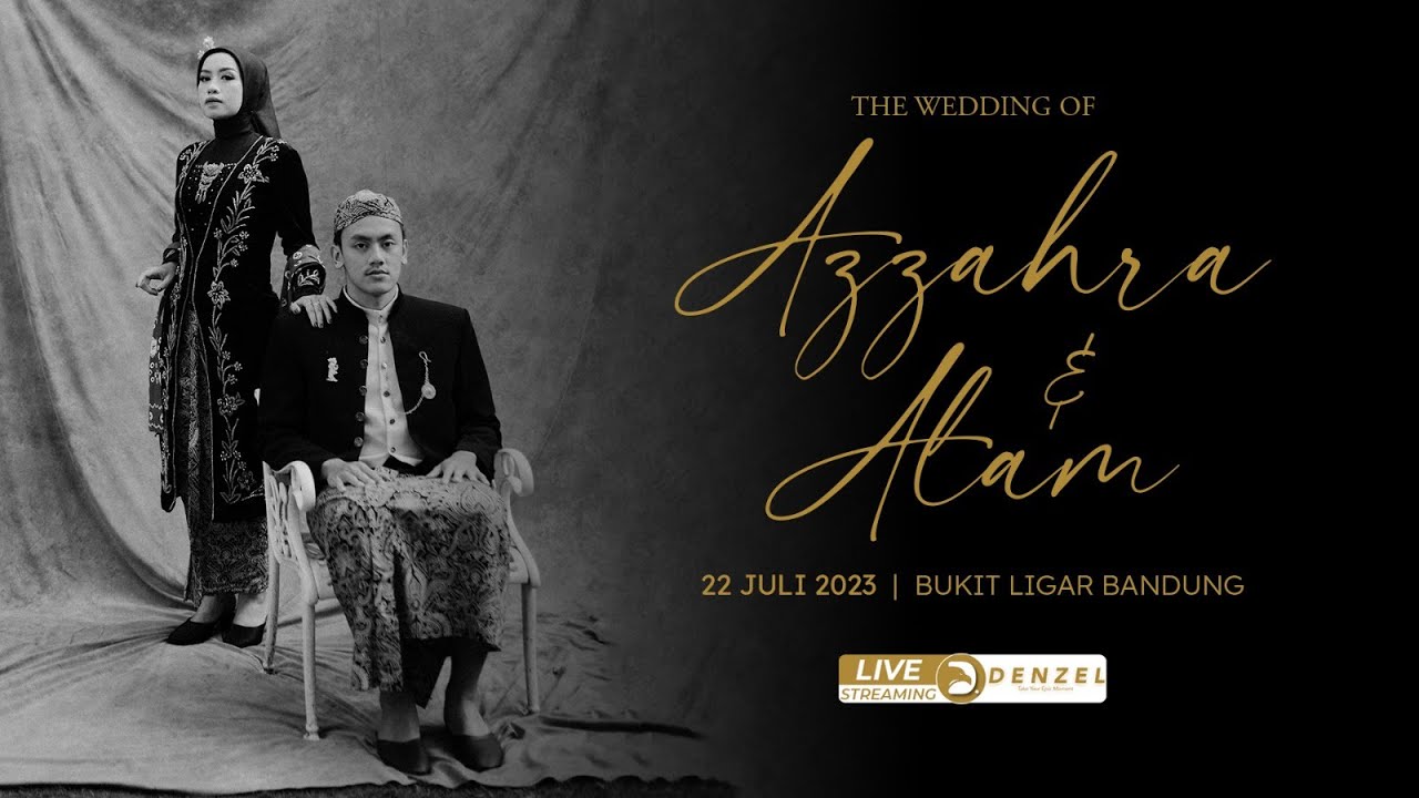 LIVE STREAMING WEDDING OF AZZAHRA & ALAM - YouTube