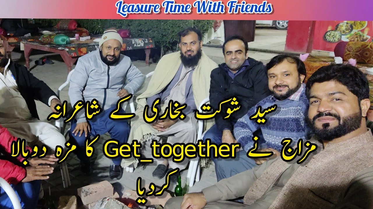 Urdu Poetry part 2 || Leasure Time with Syed Shoukat Bukhari and ...
