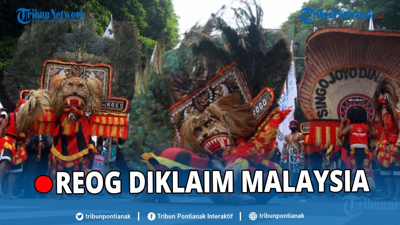 🔴 Reog Ponorogo Diklaim Malaysia, Protes Puluhan Pemain Reog Turun ke ...