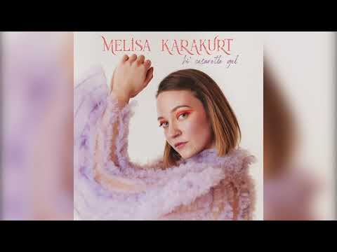 Melisa Karakurt - Bi Cesaretle Gel