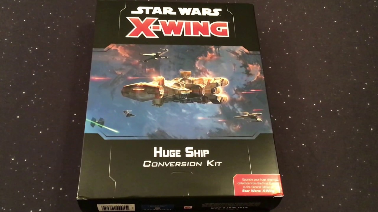 Star Wars X-wing Miniatures Game Part 111 (Huge Ships Conversion Kit ...