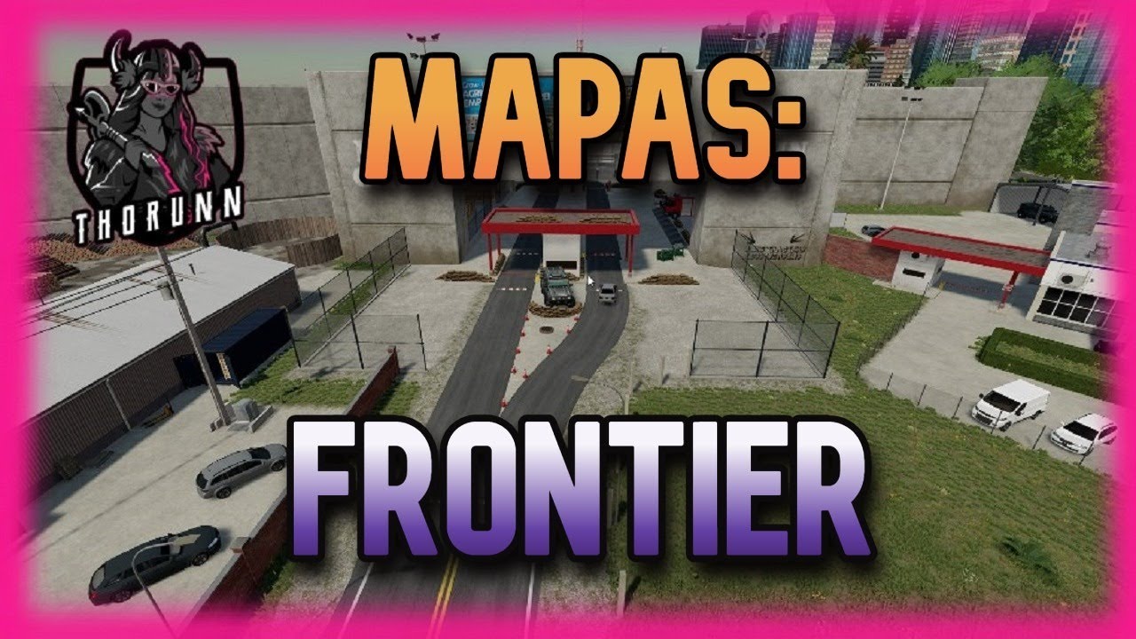 MAPA FRONTIER | EXCELENTE MAPA !!!! FS22 - YouTube
