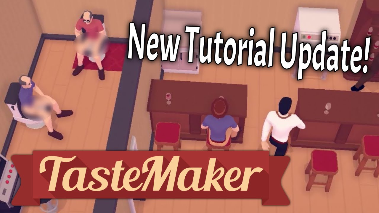 New Tutorial Update! | TasteMaker: Restaurant Simulator - YouTube