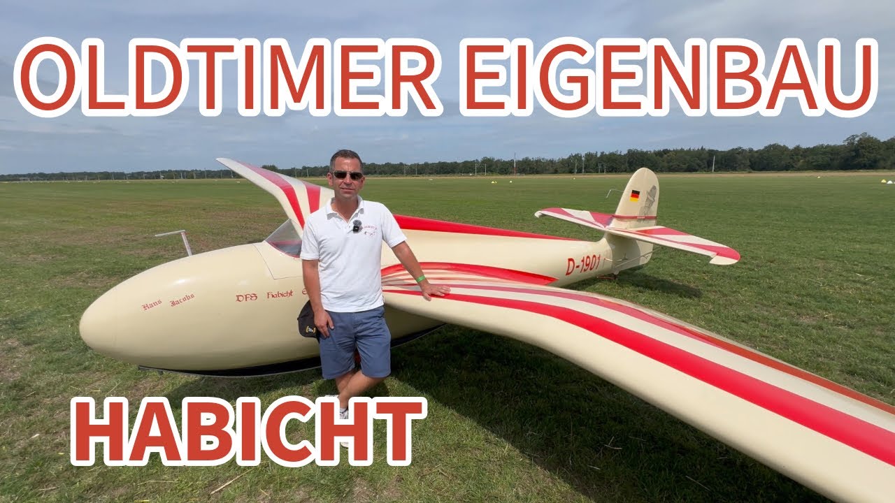 DFS HABICHT Eigenbau -OLDTIMER SEGELFLUGZEUG - YouTube