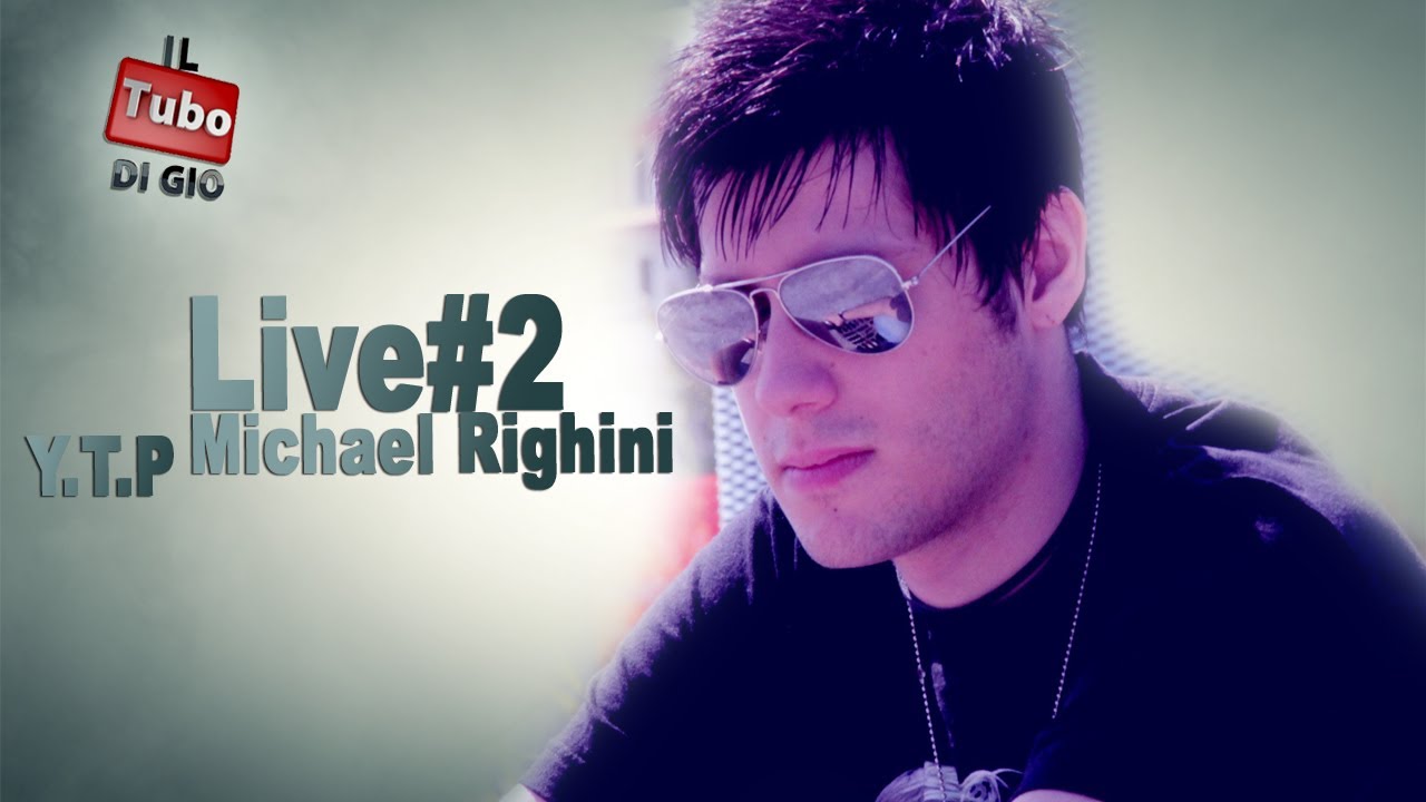 Y.T.P live #2 Michael Righini - YouTube