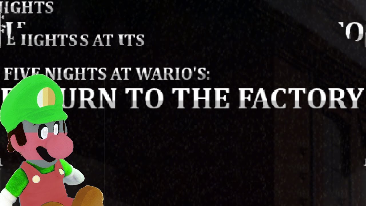 fnaw: return to the factory all jumpscares - YouTube