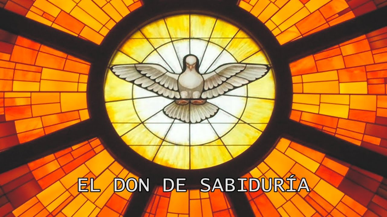 El don de Sabiduría - YouTube