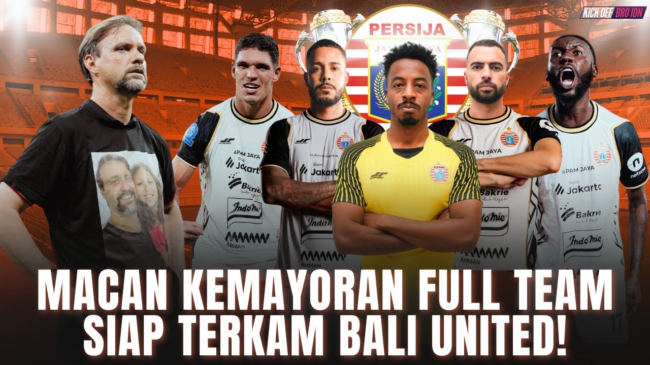 BIG MATCH!🔥Persija Full Team Siap Terkam Bali United🐯Souza Kesal ...