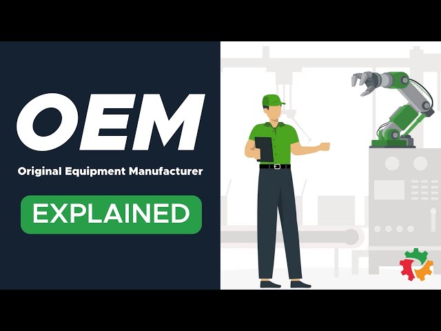 Oem What Does Oem Mean OEM Explained: Everything You Need To Know