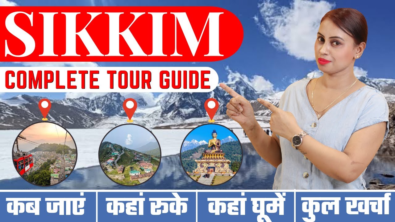 Sikkim Travel Complete Information | Sikkim Tour Guide And Plan ...