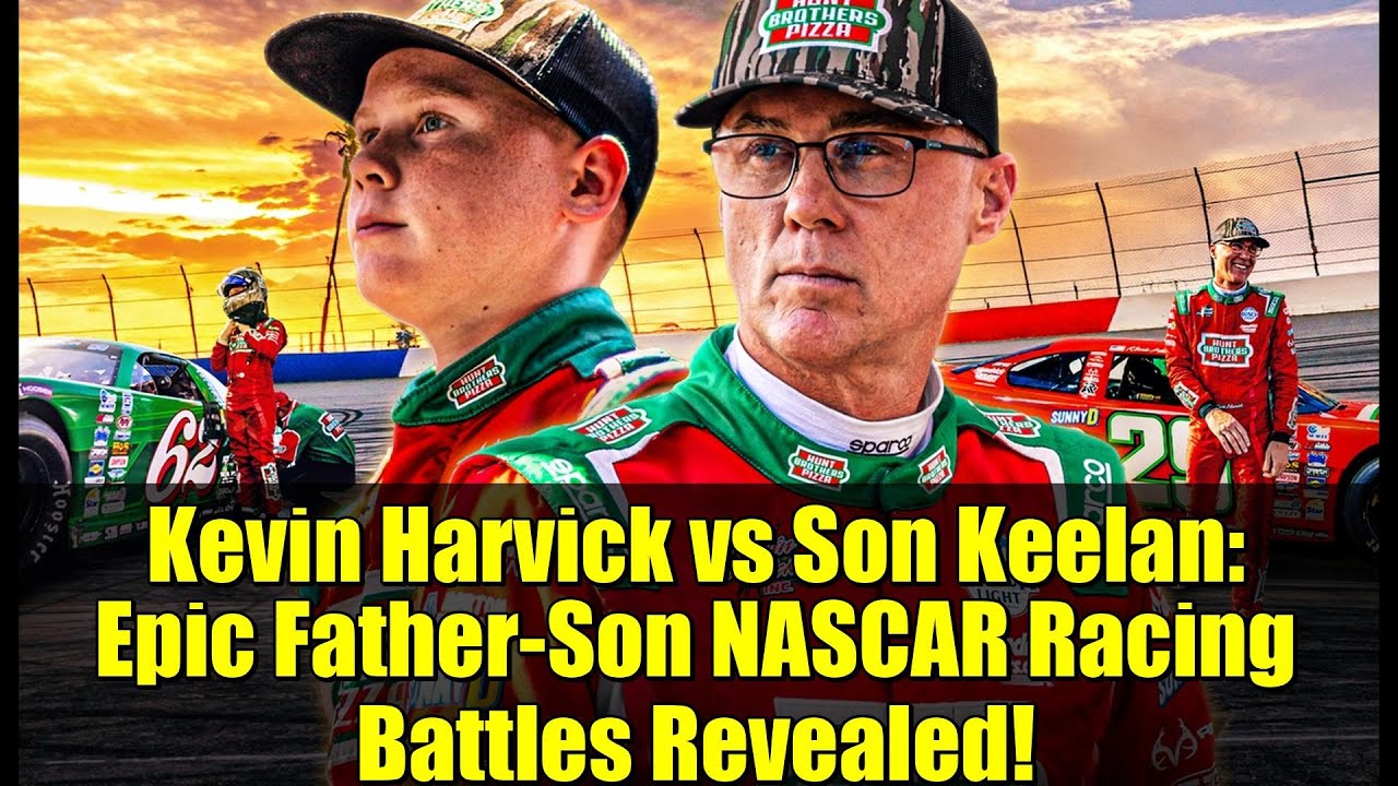 Kevin Harvick vs Son Keelan: Epic Father-Son NASCAR Racing Battles ...