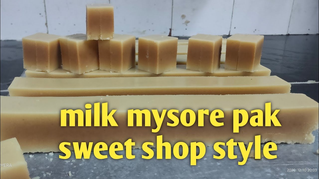 Milk mysore pak sweet recipe | how To make milk powder mysore pak ...