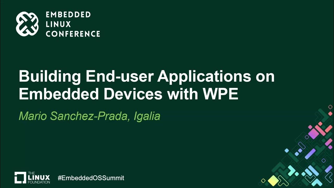 Building End-user Applications on Embedded Devices with WPE - YouTube