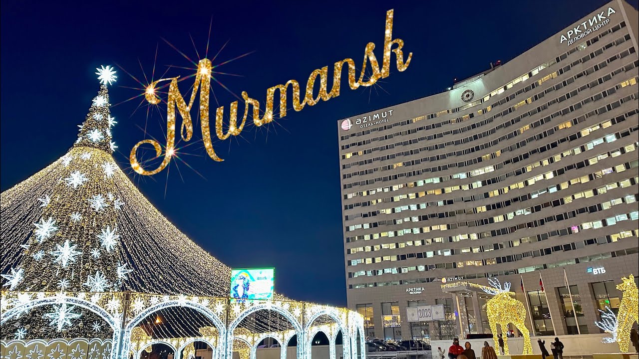 Murmansk Vlog | Kutup gecelerinde Murmansk| Walking from Azimut Hotel ...