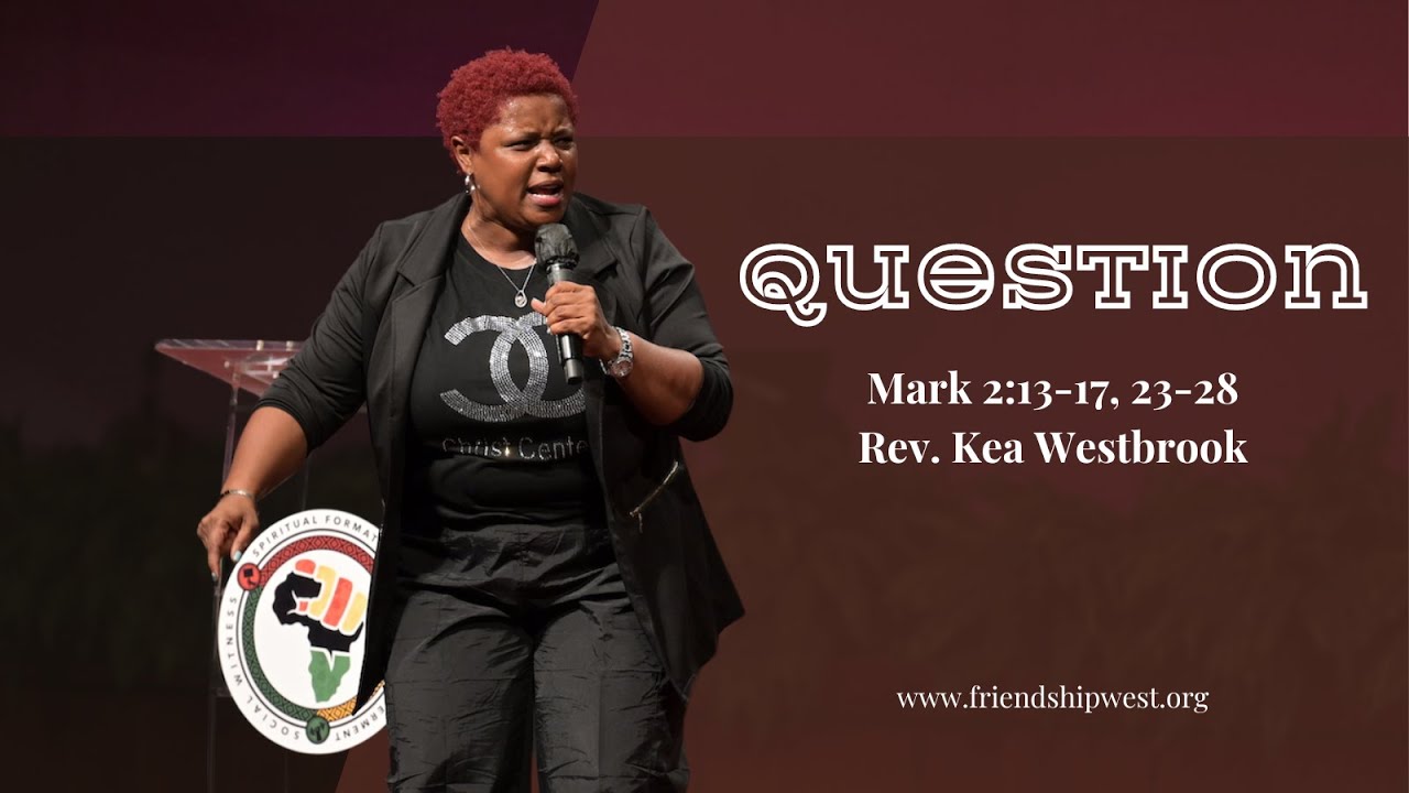 Question - Pastor Kea Westbrook - YouTube