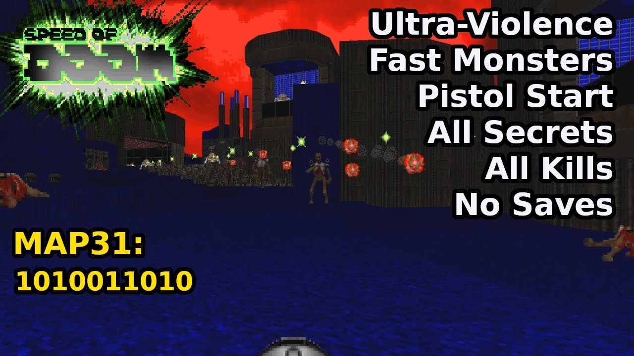 Speed of Doom - MAP31: 1010011010 (Fast Ultra-Violence 100%) - YouTube