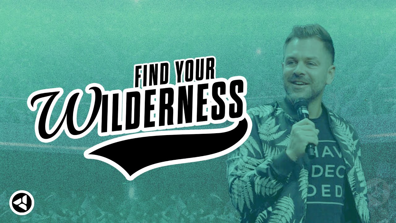 Timeout: Find Your Wilderness | Pastor Josh Husmann - YouTube