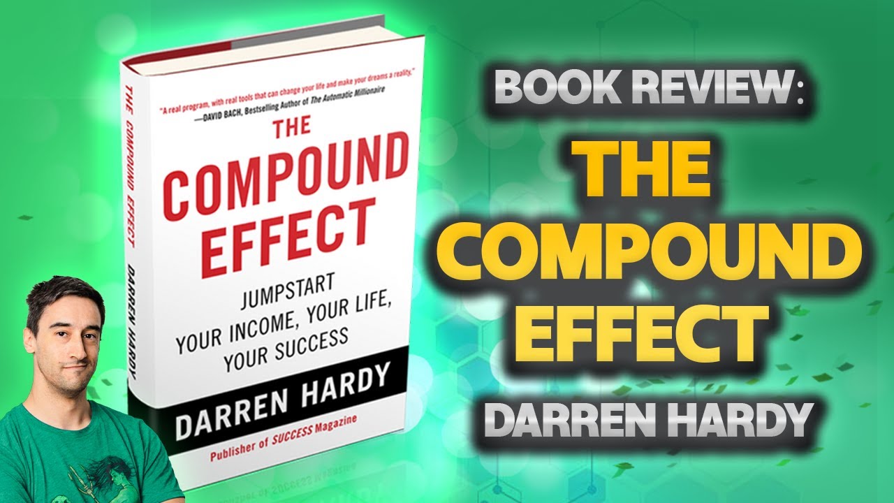 The Compound Effect | Book Review - YouTube
